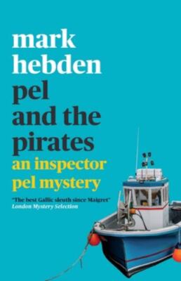 Pel and the Pirates, Paperback by Hebden, Mark, Brand New, Free ...