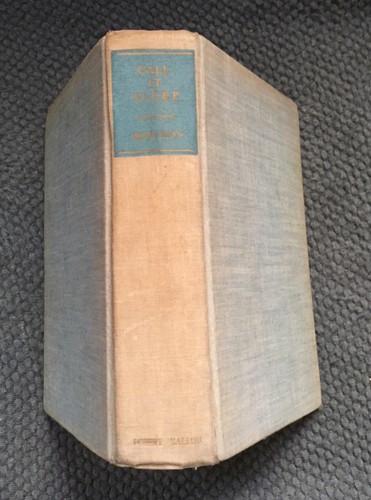 HENRY ROTH: CALL IT SLEEP. 1st edition, 1st Printing 1934 Ballou | eBay