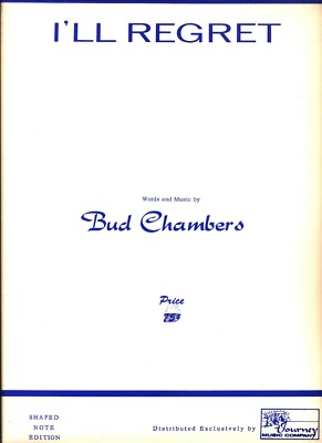 BUD CHAMBERS I'LL REGRET SHEET MUSIC PIANO/VOCAL EXTREMELY RARE 1966 ...