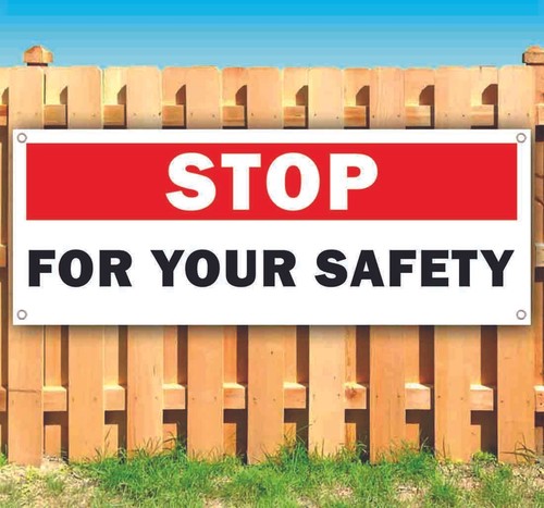 STOP FOR SAFETY - DANGER Banner Advertising Vinyl Flag Sign Many Sizes ...