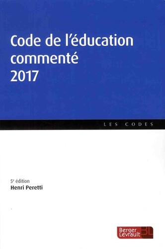 CODE DE L'EDUCATION COMMENTE 5E ED de HENRI PERETTI | eBay