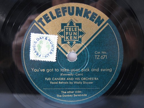 78rpm FUD CANDRIX - You've got to take your pick and swing - SELTENE ...