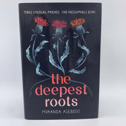 The Deepest Roots by Miranda Asebedo Epic Reads YA Fantasy Hardcover ...