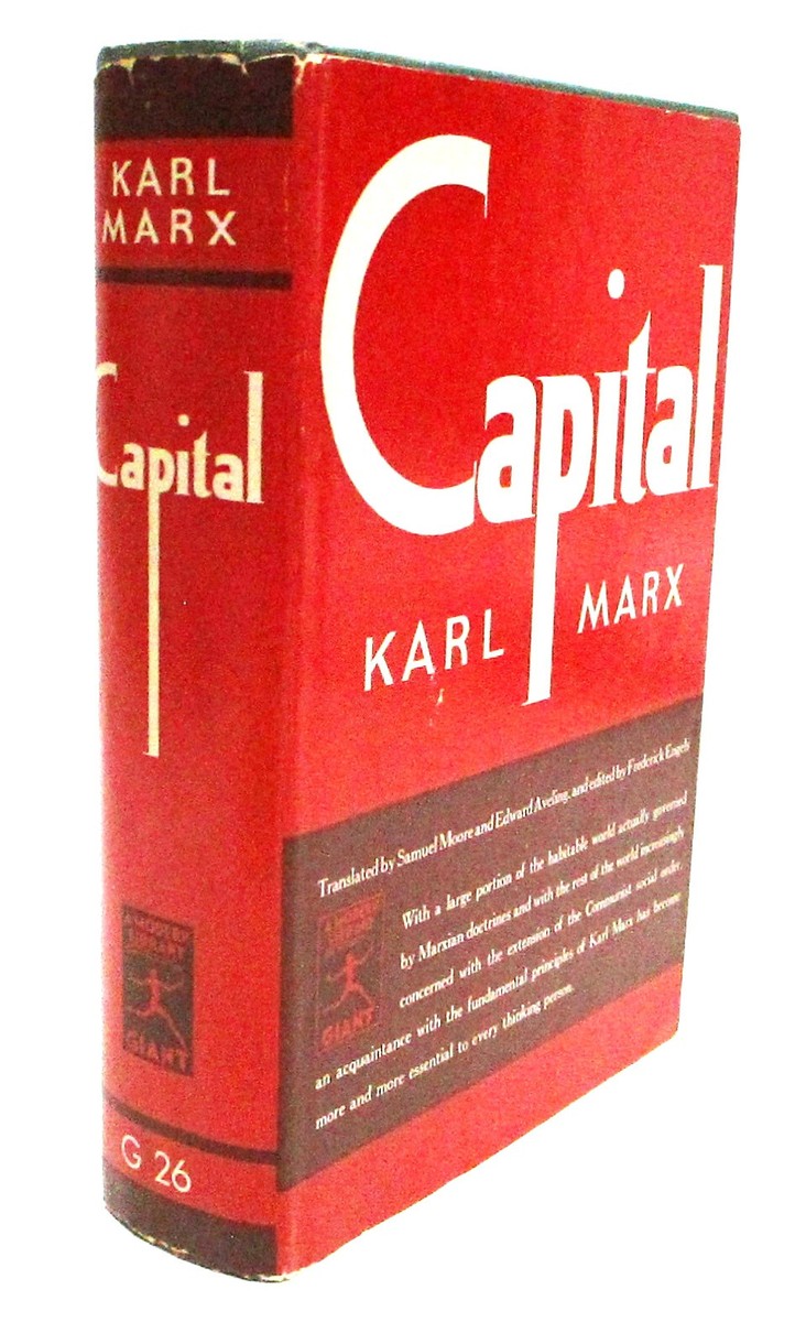Karl Marx Capital Karl Marx. Capital: A Critical Analysis Of