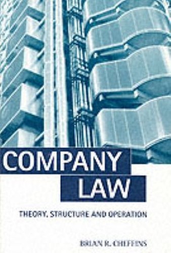 Company Law : Theory, Structure and Operation Brian R. Cheffins ...