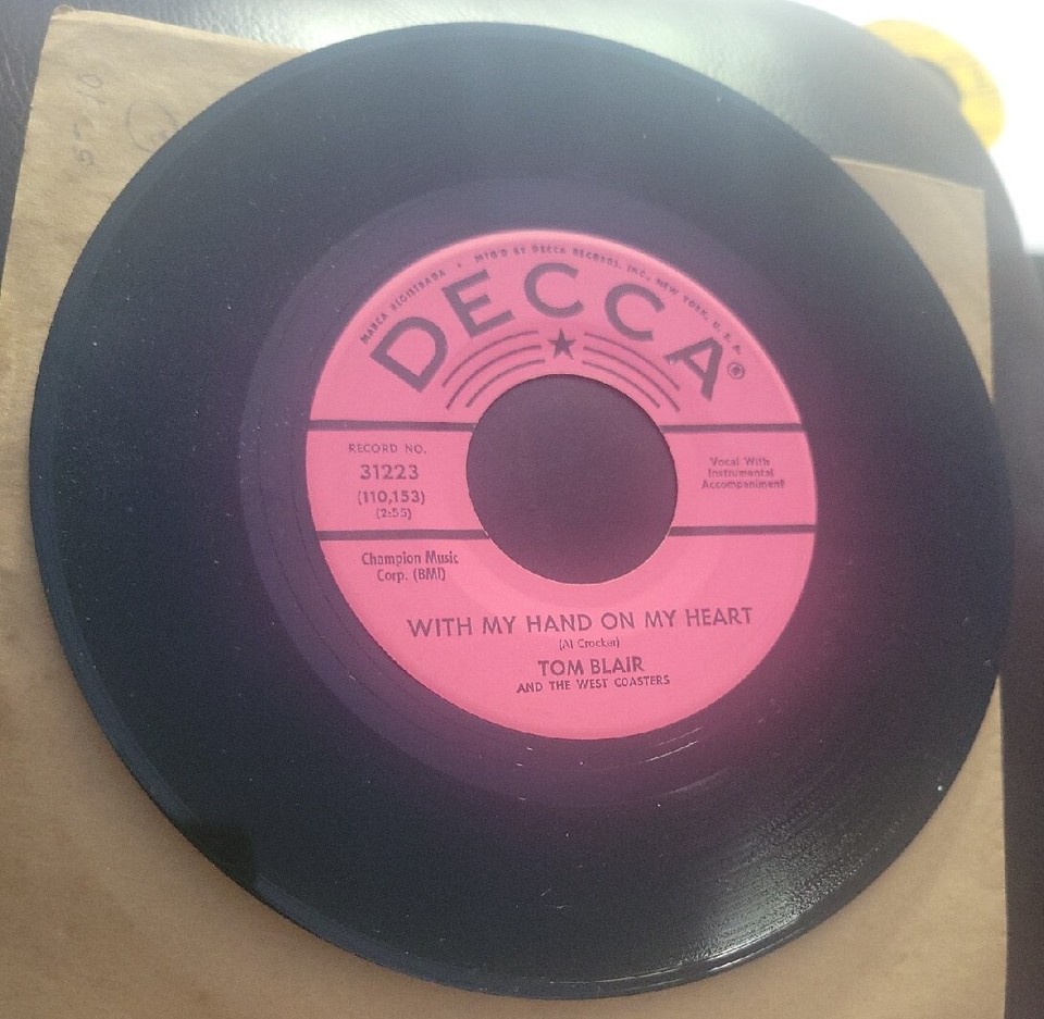 45 - Tom Blair & the West Coasters - WITH MY HAND ON MY HEART/ WEST ...