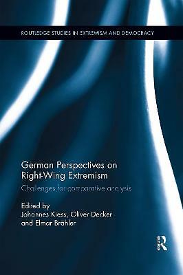 German Perspectives on Right-Wing Extremism: Challenges for Comparative ...