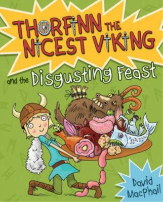 David MacPhail Thorfinn and the Disgusting Feast (Poche) Young Kelpies ...