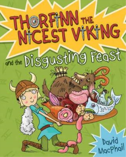 David MacPhail Thorfinn and the Disgusting Feast (Poche) Young Kelpies ...