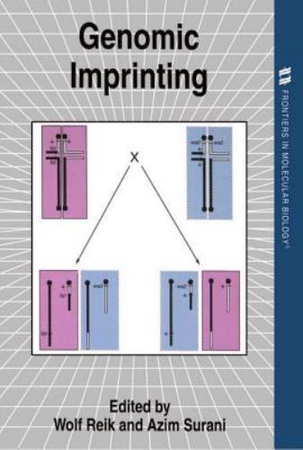 Frontiers in Molecular Biology Ser.: Genomic Imprinting by Azim Surani ...