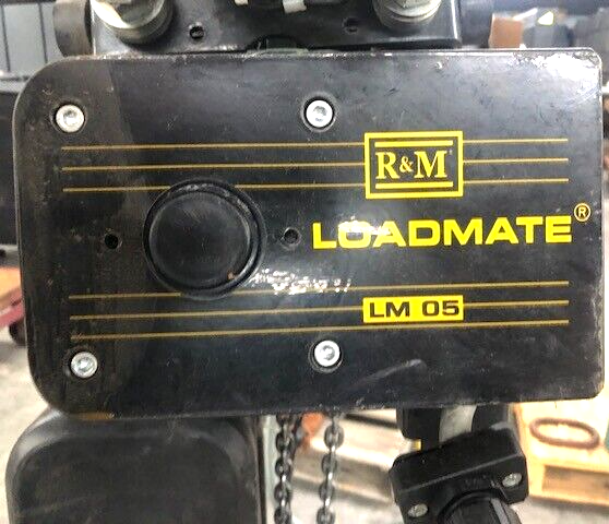 R&M LOADMATE LM05 1 TON HOIST SERIAL#G0715318 2000LBS CAPACITY 460VOLT ...