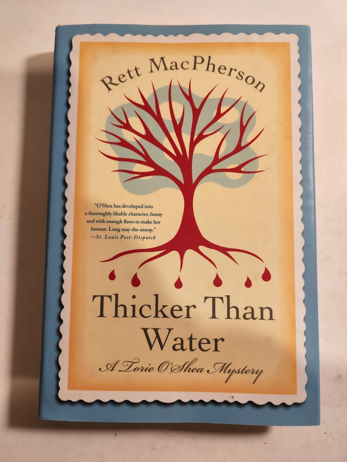 Torie o'Shea Mysteries Ser.: Thicker Than Water by Rett MacPherson ...