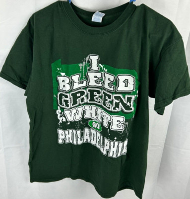 Philadelphia Eagles "I BLEED GREEN AND WHITE" Green T-shirt Men’s Size ...