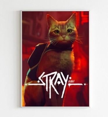 Stray Poster | Stray Video Game Poster | Gaming Poster | eBay