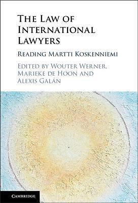 The Law of International Lawyers : Reading Martti Koskenniemi by ...
