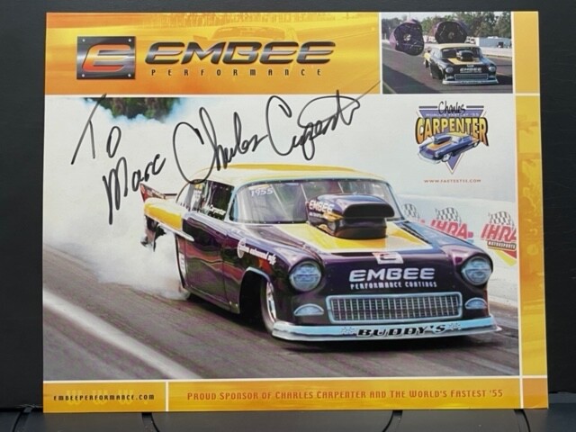 VRHTF NHRA VINTAGE SIGNED BY "CHARLES CARPENTER 55 CHEVY" PRO MODIFIED ...
