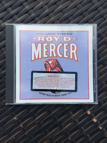 RARE ROY D MERCER How Big'a Boy Are Ya Vol. 3 CD PROMO STICKER ...