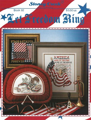 Let Freedom Ring Cross Stitch Stars Stripes Forever America Memorial ...