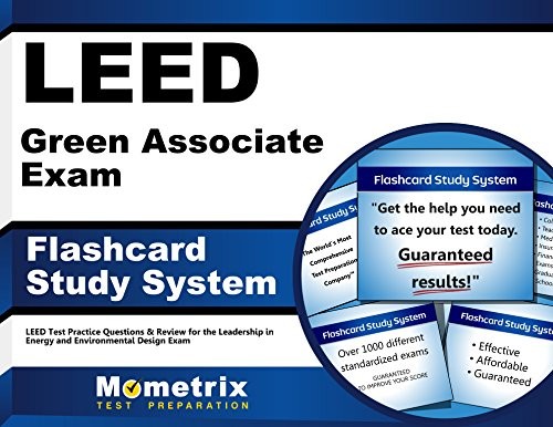 LEED GREEN ASSOCIATE EXAM FLASHCARD STUDY SYSTEM: LEED By Leed Exam ...