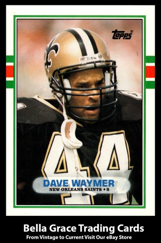 1989 Topps Traded Dave Waymer #28T New Orleans Saints NFL Football | eBay