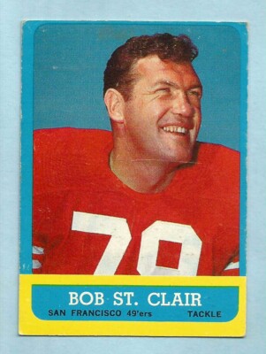 1963 Topps Football Bob St Clair #140 San Francisco 49ers USF Tulsa EX+ ...