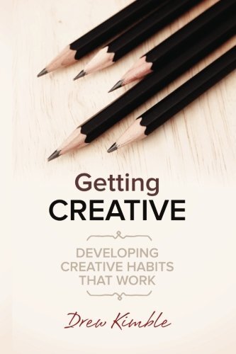 Getting Creative: Developing Creative Habits that Work, Kimble 9781523716449-, 9781523716449| eBay