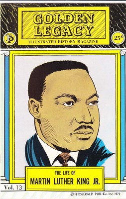 Golden Legacy #13 (3rd) FN; Fitzgerald | Martin Luther King Jr. - we ...