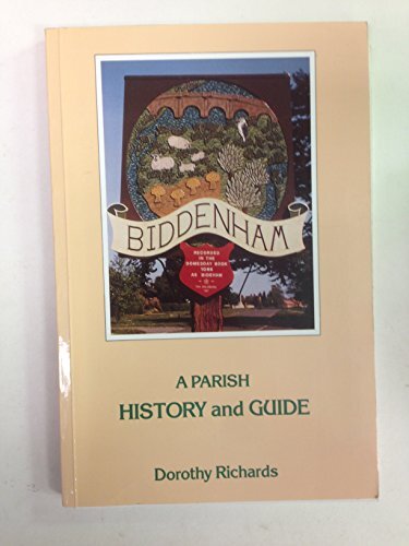 Biddenham: A parish history and guide By Dorothy Richards | eBay
