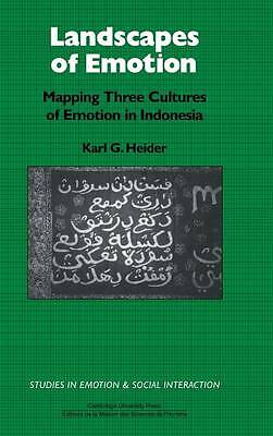 Landscapes of Emotion: Mapping Three Cultures of Emotion in Indonesia ...