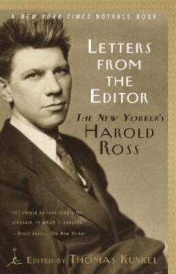Letters from the Editor: The New Yorkers Harold Ross (Modern Librar ...