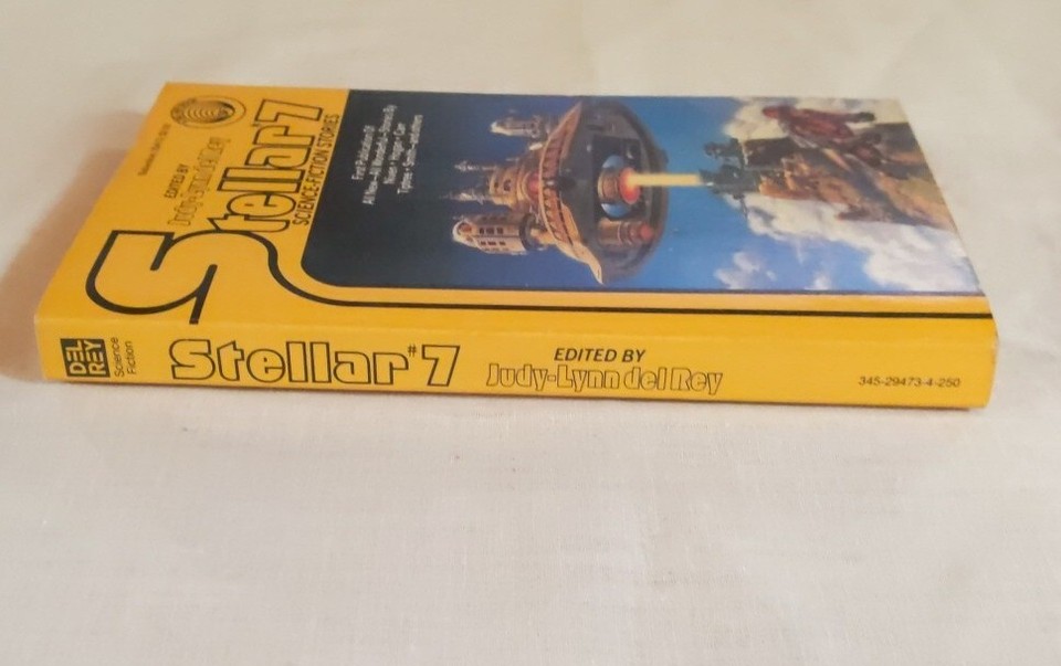 Stellar#7 Science Fiction Stories Edited by Judy-Lynn Del Rey 1981 ...