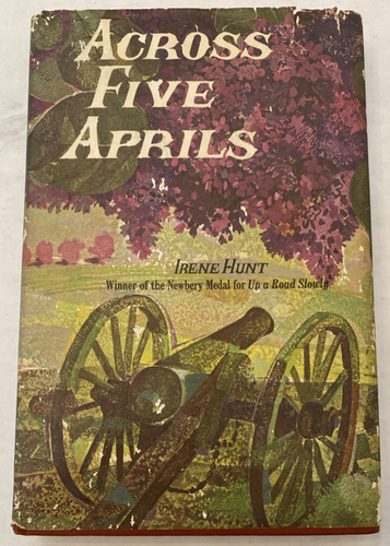 Across Five Aprils by Irene Hunt 1964 edition | eBay
