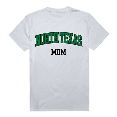 University Of North Texas Mean Green UNT Mom Mother NCAA Cotton Tee T ...