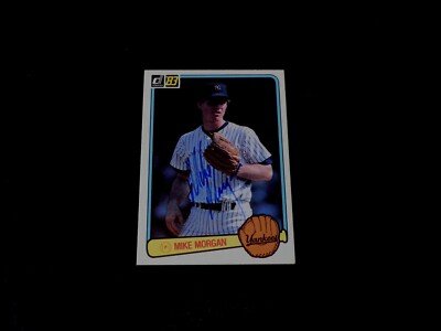 Mike Morgan Autographed 1983 Donruss Baseball Card #108 NY Yankees ...
