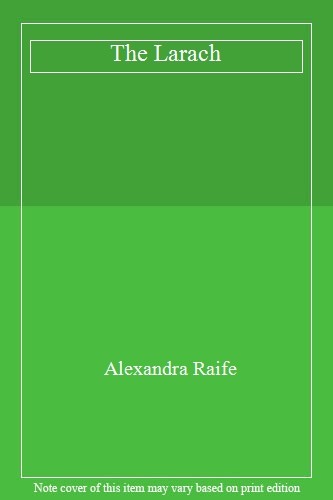 The Larach,Alexandra Raife 9780140253702 | eBay