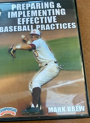 PREPARING & IMPLEMENTING EFFECTIVE BASEBALL PRACTICES Baseball DVD MARK ...