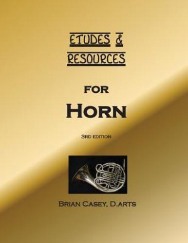 Etudes and Resources for Horn by Brian Casey (2016, Trade Paperback ...