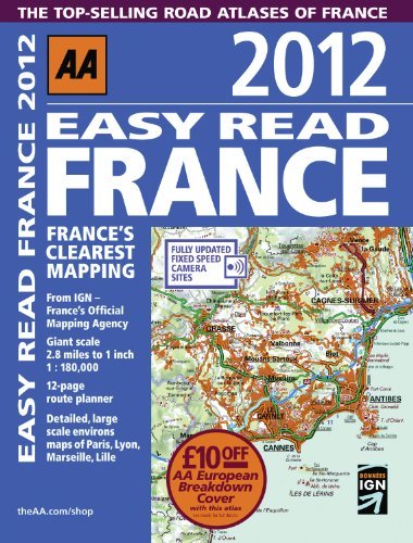 2012 Easy Read France (AAA France Road Atlas) By AA Publishing ...