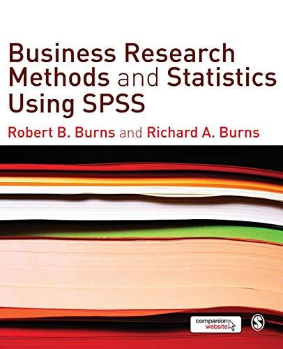 Business Research Methods and Statistics Using SPSS By Robert B ...