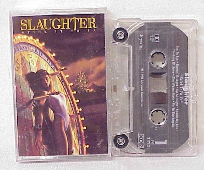 SLAUGHTER "STICK IT TO YA" F4 21702 CASSETTE TAPE | eBay