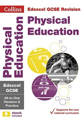 Edexcel GCSE 9-1 Physical Education All-in-One Complete Revision and ...