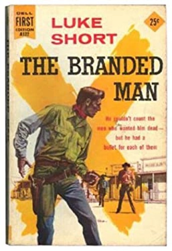 The Branded Man Mass Market Paperbound Luke Short 9780440107859 | eBay