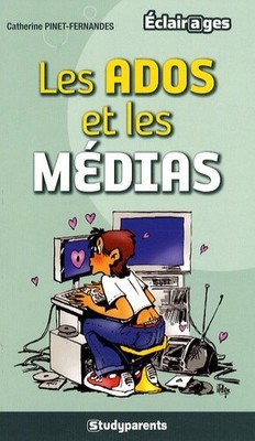 Les ados et les medias, Catherine Pinet-Fernandes | eBay