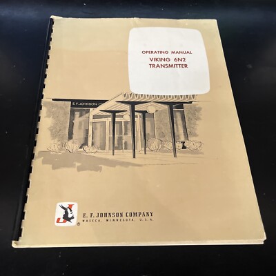 OEM E.F. Johnson Viking 6N2 Transmitter Operating Manual Book Vintage ...