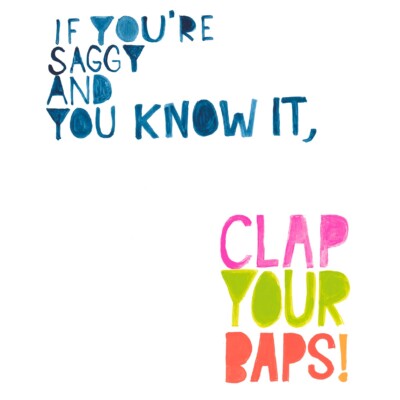Funny Saggy and You Know It Clap Your Baps Birthday Card – UK Greeting ...
