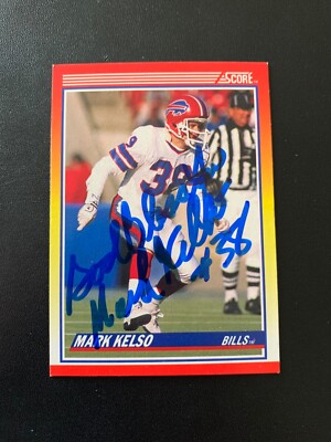 Mark Kelso Signed 1990 Score #267 Card Buffalo Bills Autograph COA | eBay