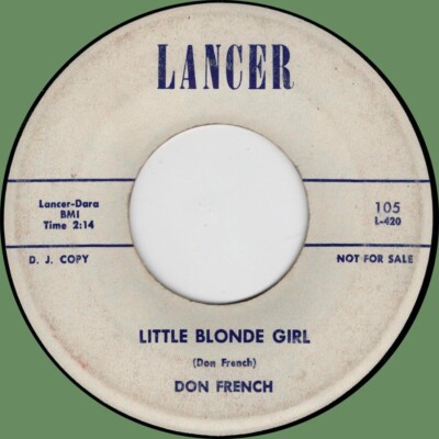 DON FRENCH Little Blonde Girl / I Look into My Heart 45rpm Lancer 1959 ...