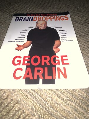 Brain Droppings by George Carlin (1998, Trade Paperback) 9780786883219 ...