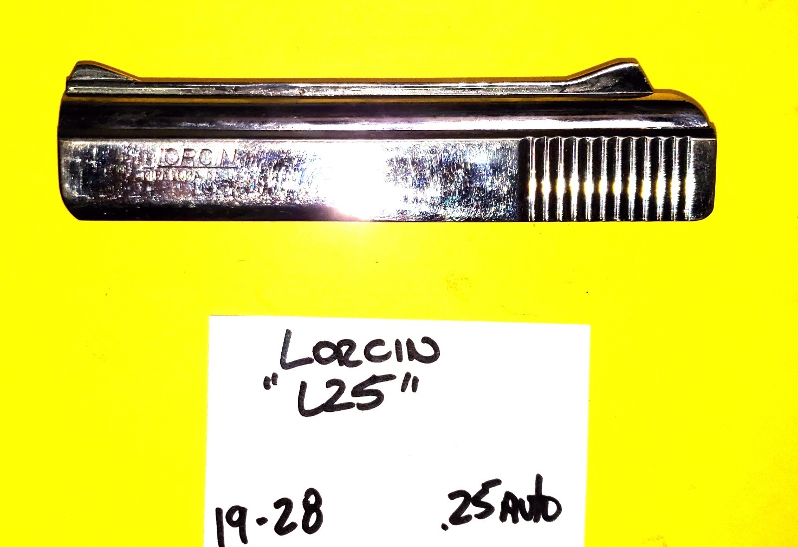 LORCIN L 25 PARTS SLIDE BARREL GRIPS TRIGGER TEM # 19-28 | eBay