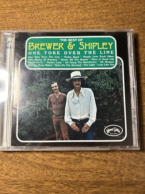 One Toke Over the Line: The Best of Brewer & Shipley by Brewer ...